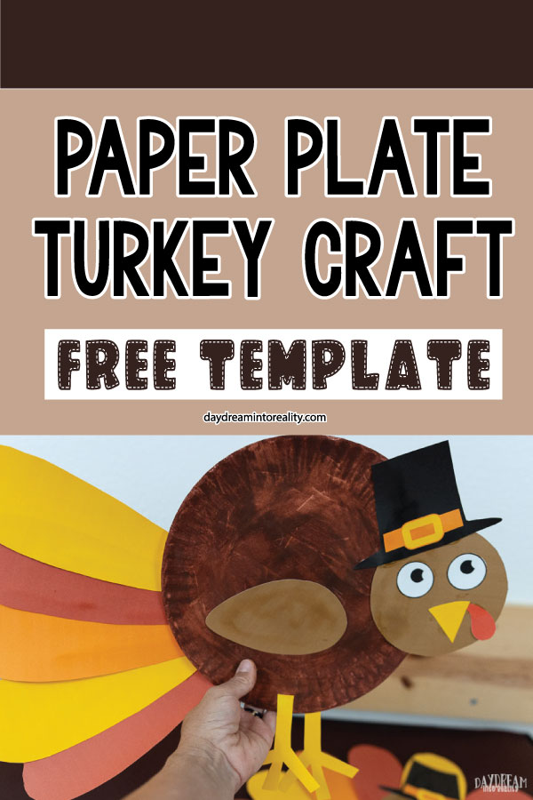 Paper Plate Turkey Craft for Kids | Free PDF Template! ~ Daydream Into ...