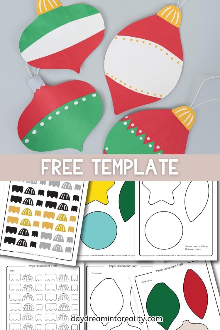 Paper Christmas Ornament Craft For Kids | Free PDF Template! ~ Daydream ...