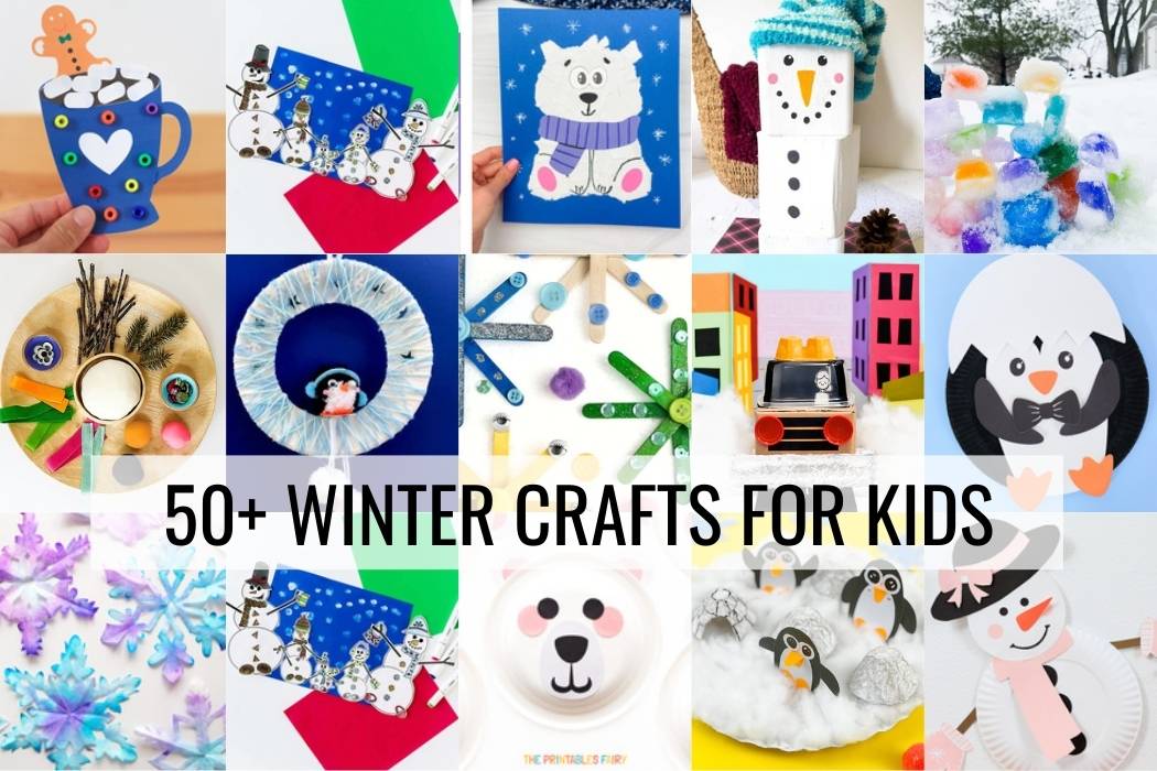 50+ Fun & Easy Winter Crafts and Activities For Kids! ~ Daydream Into ...