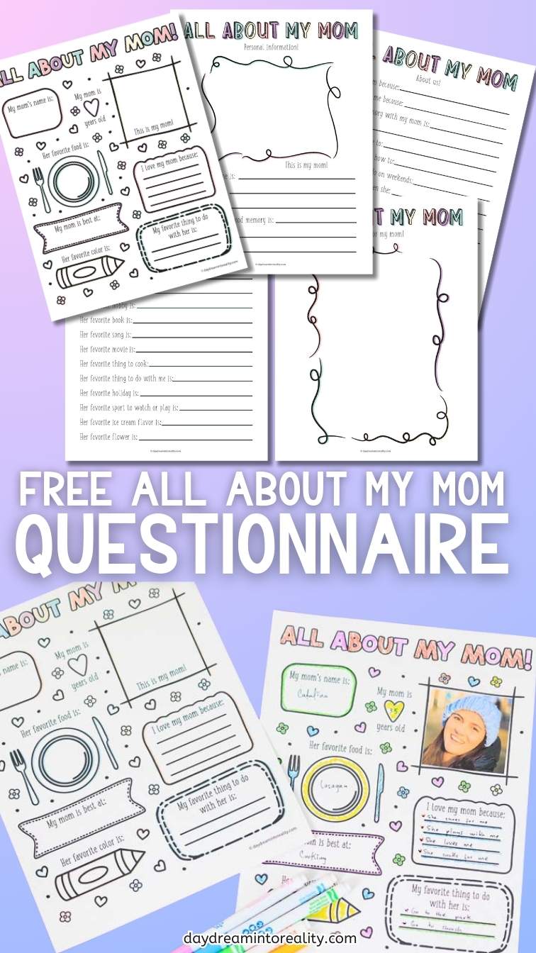All About My Mom | Free PDF Printable! ~ Daydream Into Reality