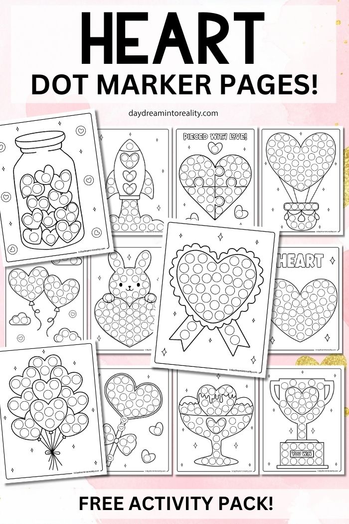 20+ Heart Dot Marker Printables For Kids | Free PDF Pages ~ Daydream ...
